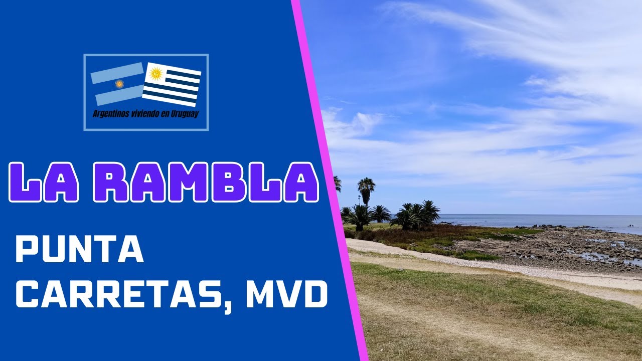 Te mostramos La Rambla de Punta Carretas Montevideo Uruguay - YouTube