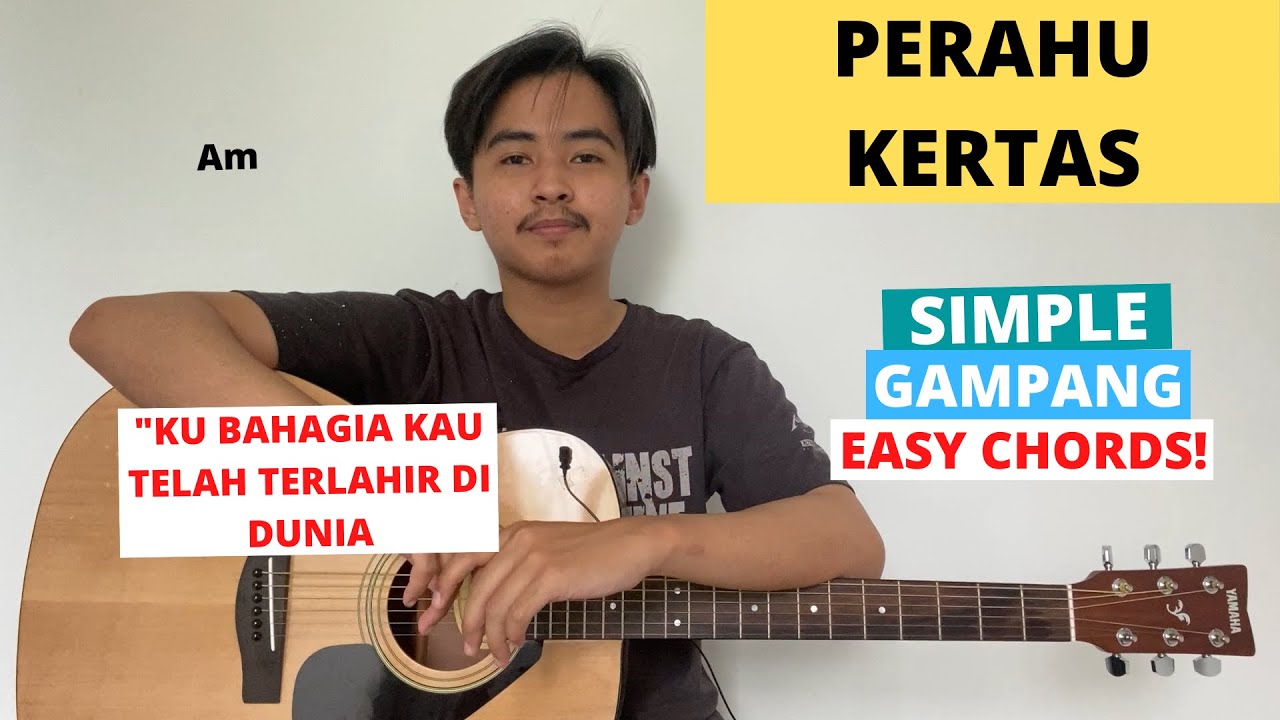 CHORD SIMPLE GAMPANG (Perahu Kertas - Tulus/Maudy Ayunda) (Tutorial Gitar) "ku bahagia" - YouTube