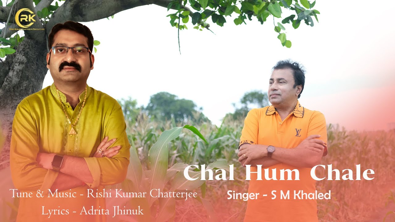 Chal Hum Chale | Ehsaas | Hindi New Song | Rishi Kumar Chatterjee | S M ...