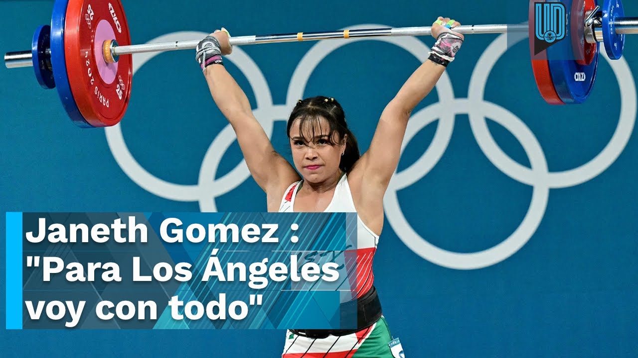 Janeth Gómez : "Aquí todo puede pasar, para Los Ángeles voy con todo" I París 2024 - YouTube