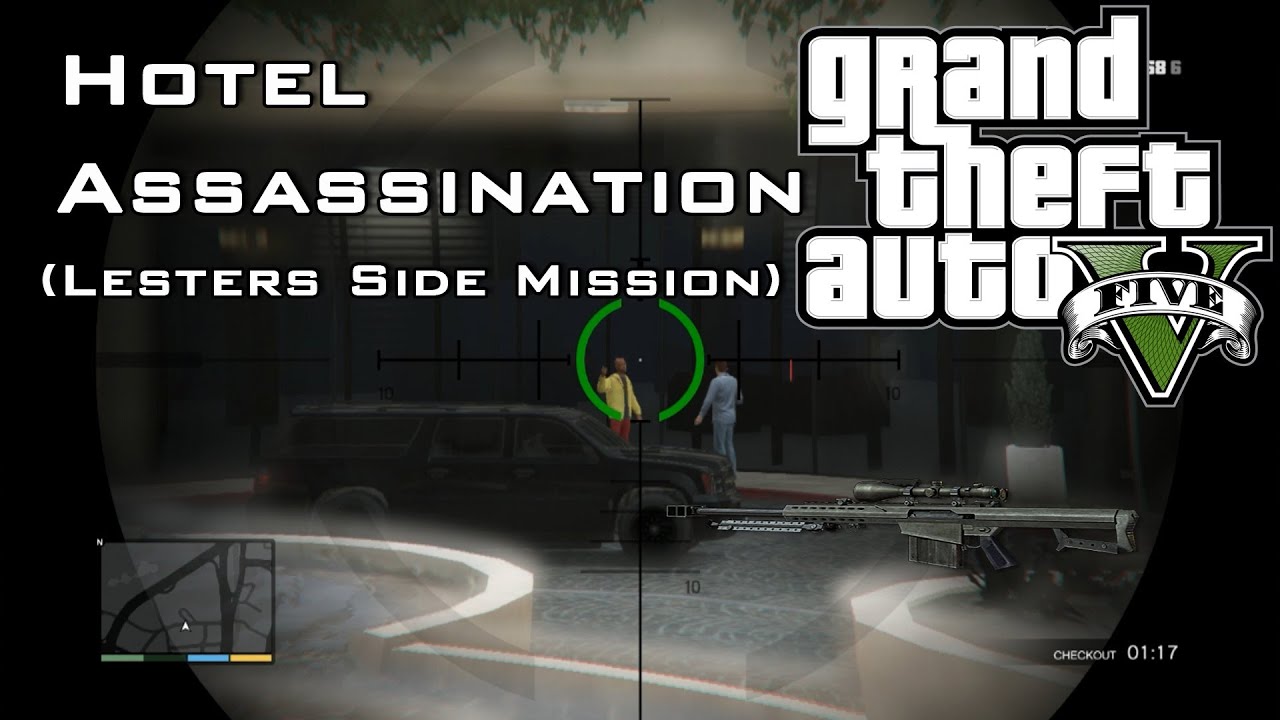 Hotel Assassination - GTA V (Lesters Side Mission Gameplay) - YouTube