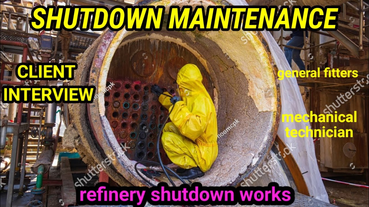 client interview. general fitters. mechanical technician. refinery ...