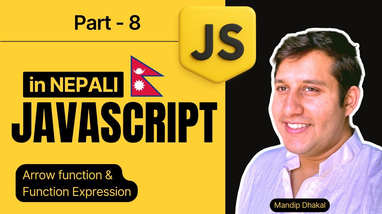 Function Expression & Arrow Function in JavaScript | Explained in Nepali | Part 8 - YouTube
