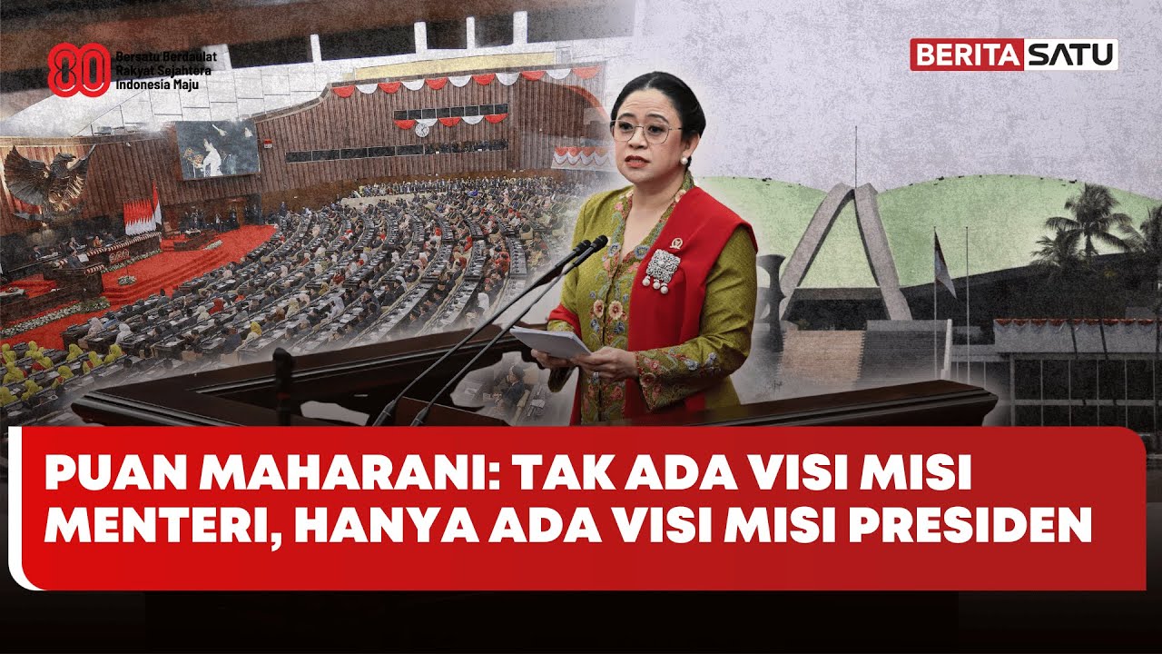 Puan Maharani: Tak Ada Visi Misi Menteri, Hanya Ada Visi Misi Presiden ...