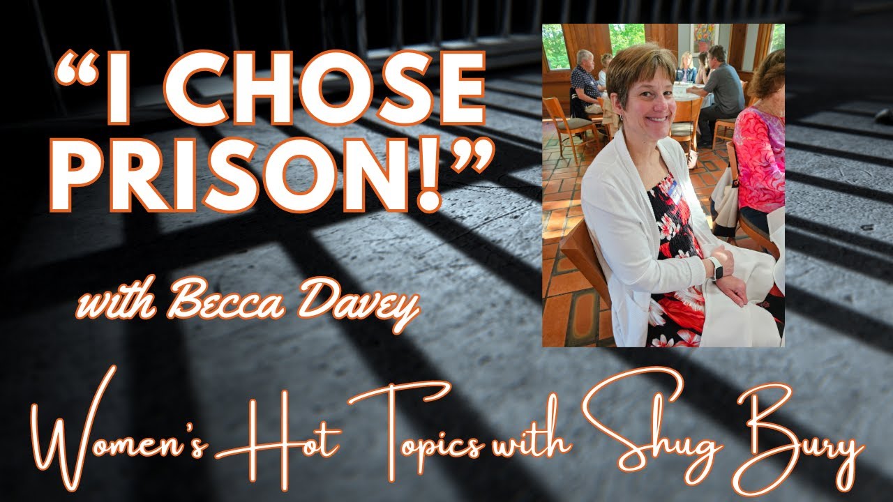 "I CHOSE PRISON!" - Shug Bury & Becca Davey - Women's Hot Topics with ...
