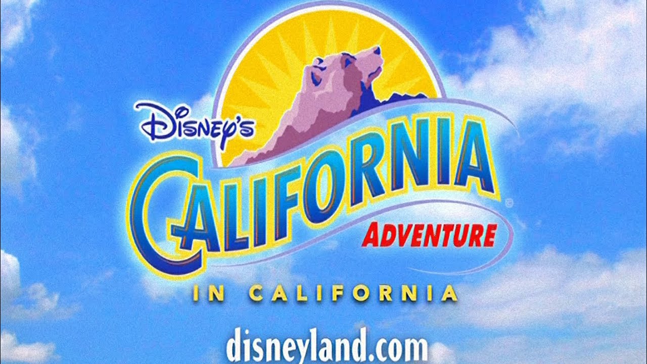 Disney's California Adventure Promo (Upscaled HD) (2001) - YouTube