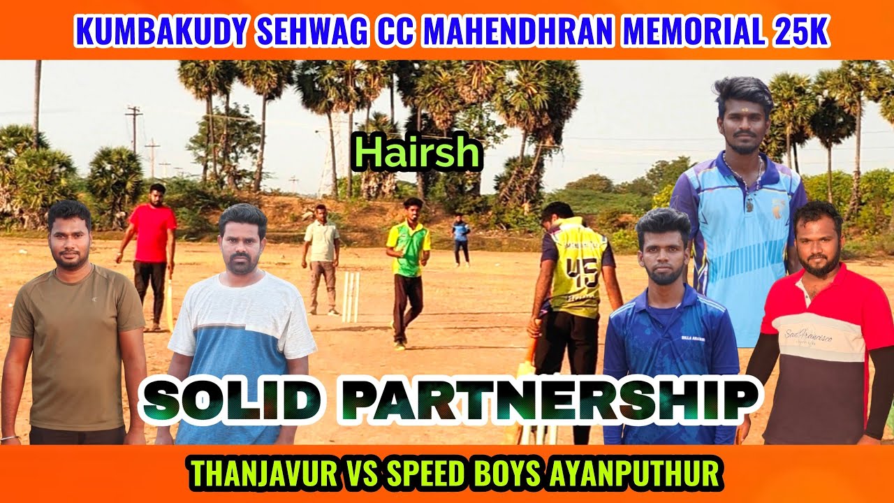 Thanjavur vs Ayanputhur Speed Boys | Kumbakudi Sehwag CC 25K # ...