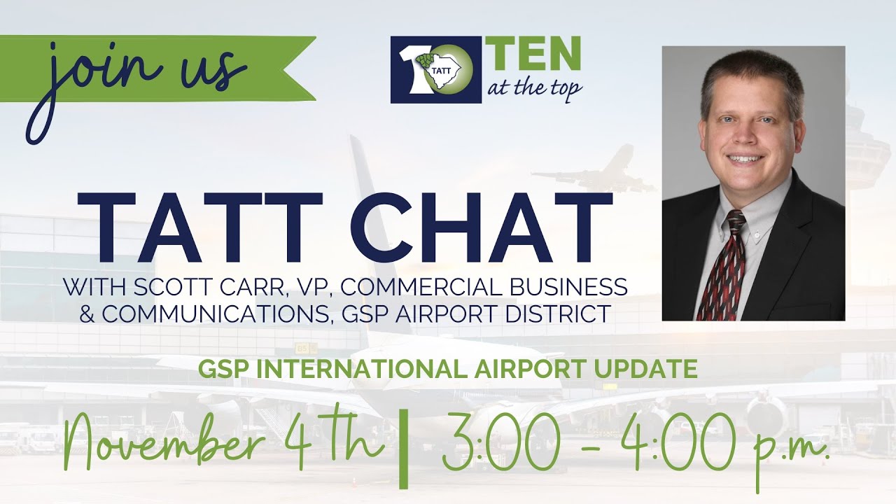 TATT Chat: GSP International Airport Update with Scott Carr - YouTube