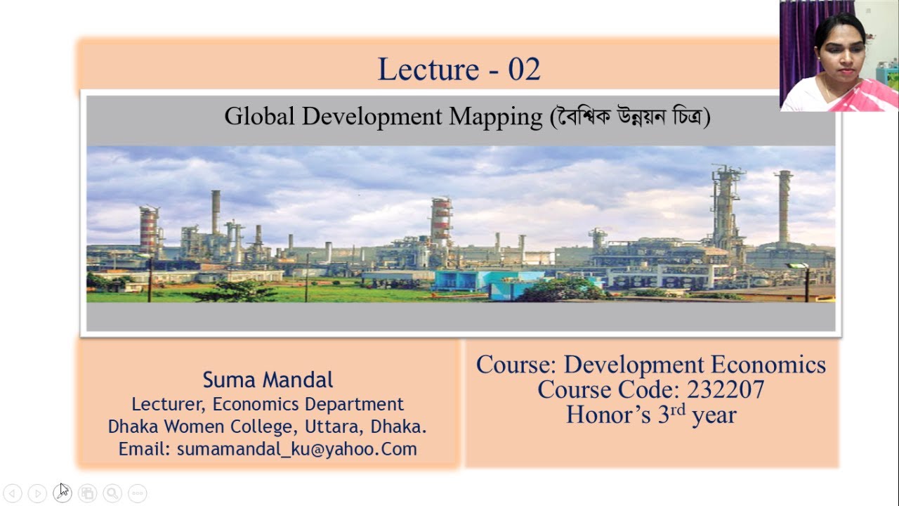 Development Economics (Honours 3rd year) | Lecture-02 | Global ...