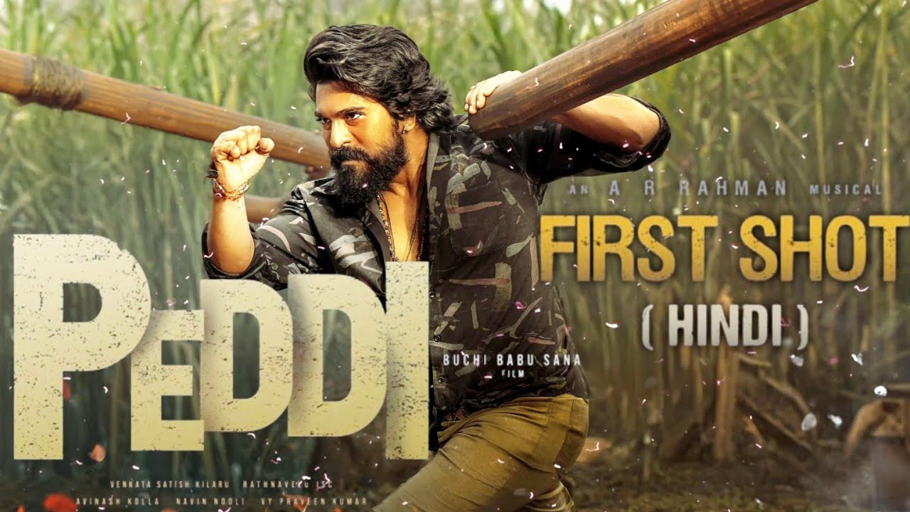 Peddi First Shot Hindi Glimpse | Peddi Hindi Dubbed Teaser | Peddi ...