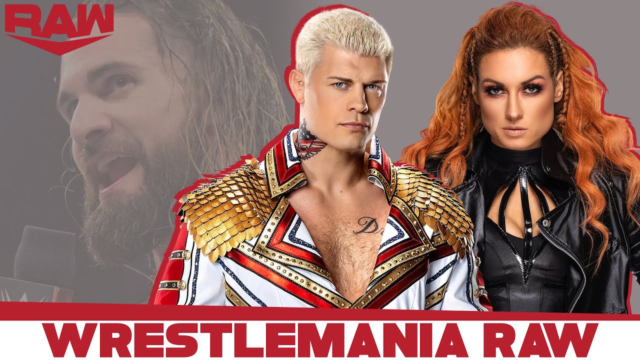 WRESTLEMANIA RAW - WWE RAW REVIEW - YouTube