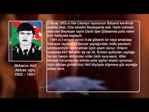 Azərbaycanın Milli Qəhrəman- Akif Əkbərov