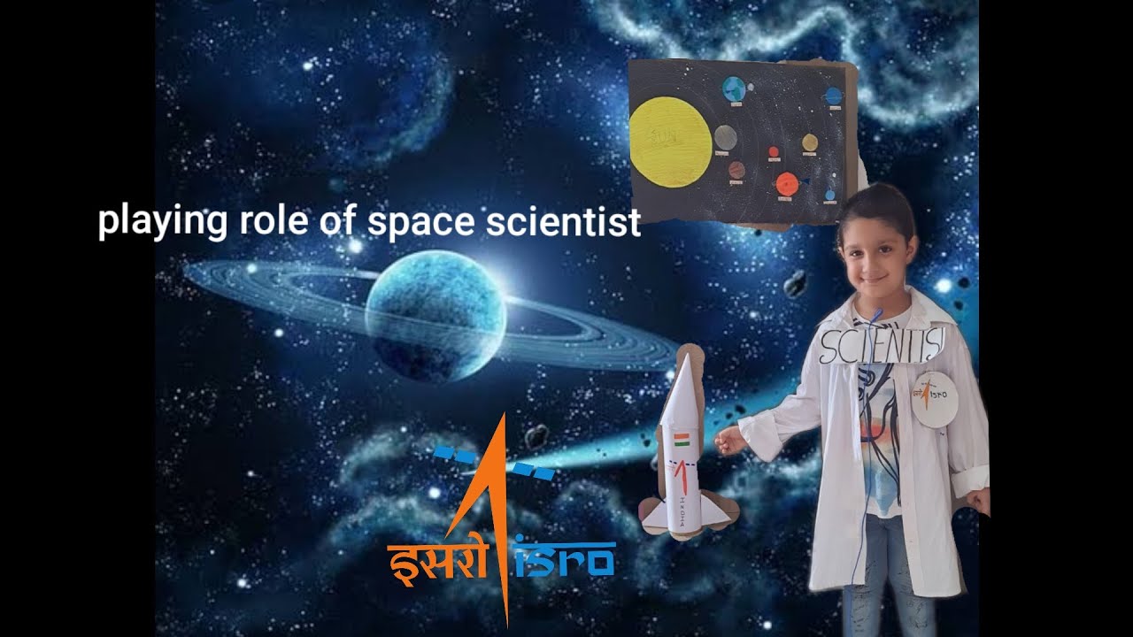 Role play of space scientists #ISRO / INDIAN SPACE REASERCH ...