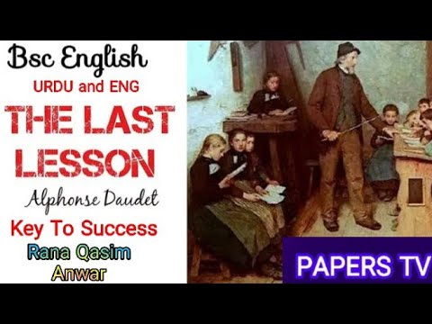 The Last Lesson by Alphonse Daudet – Animated Summary & Analysis||Bsc ...