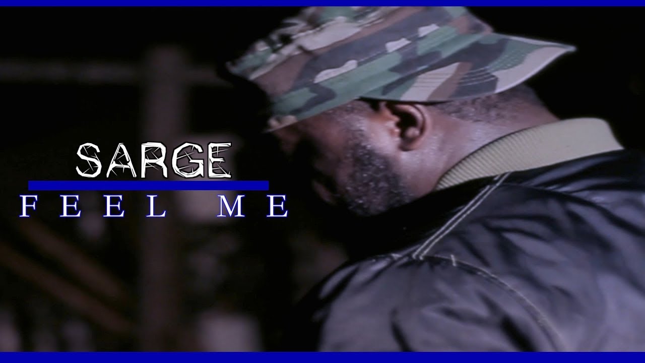 SARGE (OFFICIAL STUDIO VIDEO) "FEEL ME" - YouTube