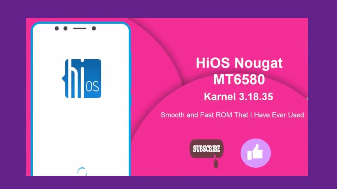 [MT6580][7.1.2] HiOS Nougat ROM For MTK6580 KERNEL 3.18.35 - YouTube