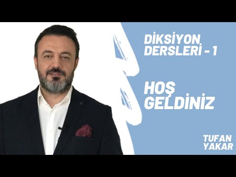 Diksiyon Eğitimi | 1 - Hoş geldiniz