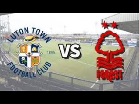LUTON TOWN Vs NOTTINGHAM FOREST: PREMIER LEAGUE MD 29 Predictions - YouTube