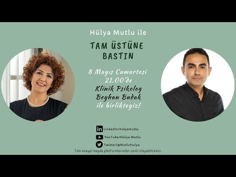 Değersizlik Duygusu ile Nasıl Başa Çıkılır?  Hülya Mutlu ile Tam Üstüne Bastın - Konuk: Beyhan Budak