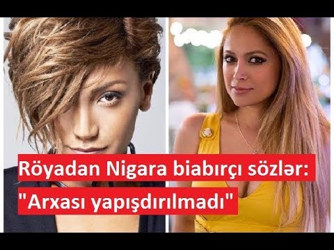 Röyadan Nigara biabırçı sözlər: \