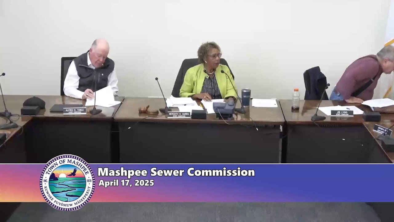 Mashpee Sewer Commission - 04/17/2025 - YouTube