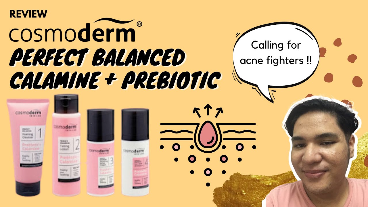 COSMODERM PERFECT BALANCED - RANGE CALAMINE & PREBIOTIC PALING BAGUS ...