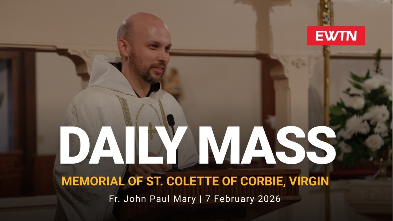 Catholic Daily Mass - Daily TV Mass - February 7, 2026 - YouTube