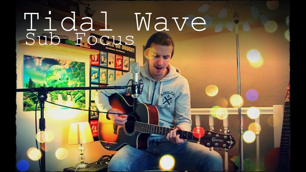 Sub Focus - Tidal Wave Cover - YouTube