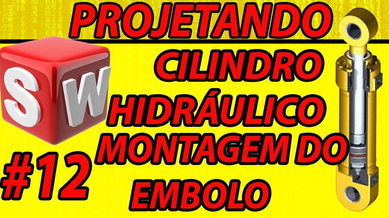 #12 MONTAGEM DO EMBOLO CILINDRO HIDRÁULICO DUPLA AÇÃO - YouTube