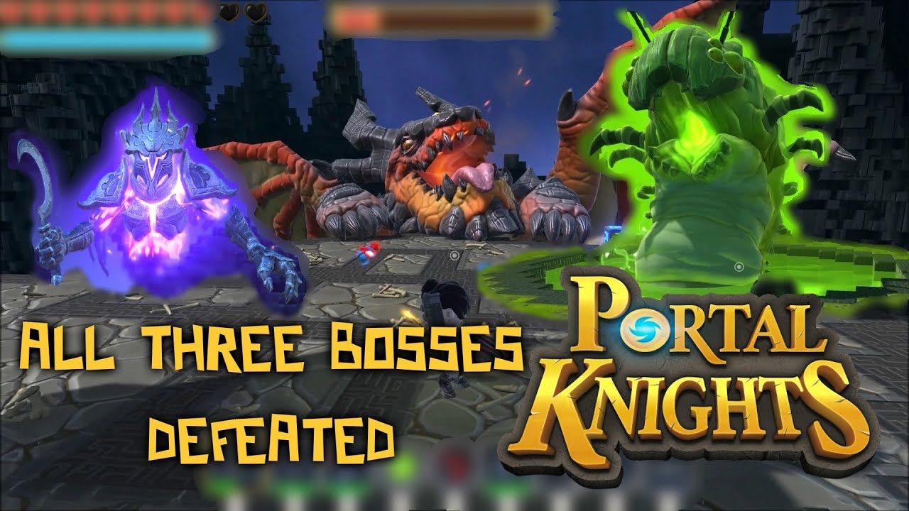 All 3 Bosses Defeated - Portal Knights - YouTube