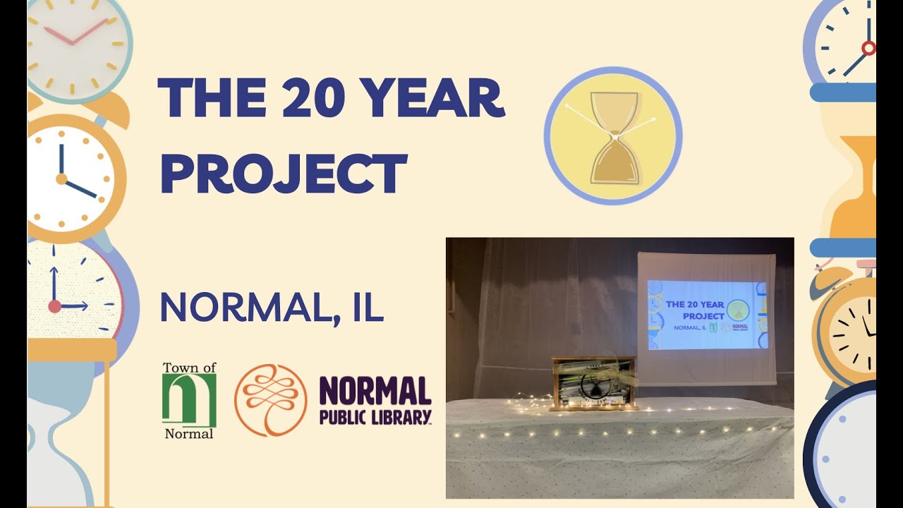 The 20 Year Project | Town of Normal Time Capsule | Speakers - YouTube