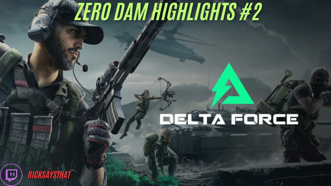 Delta force zero dam highlights #2 - YouTube