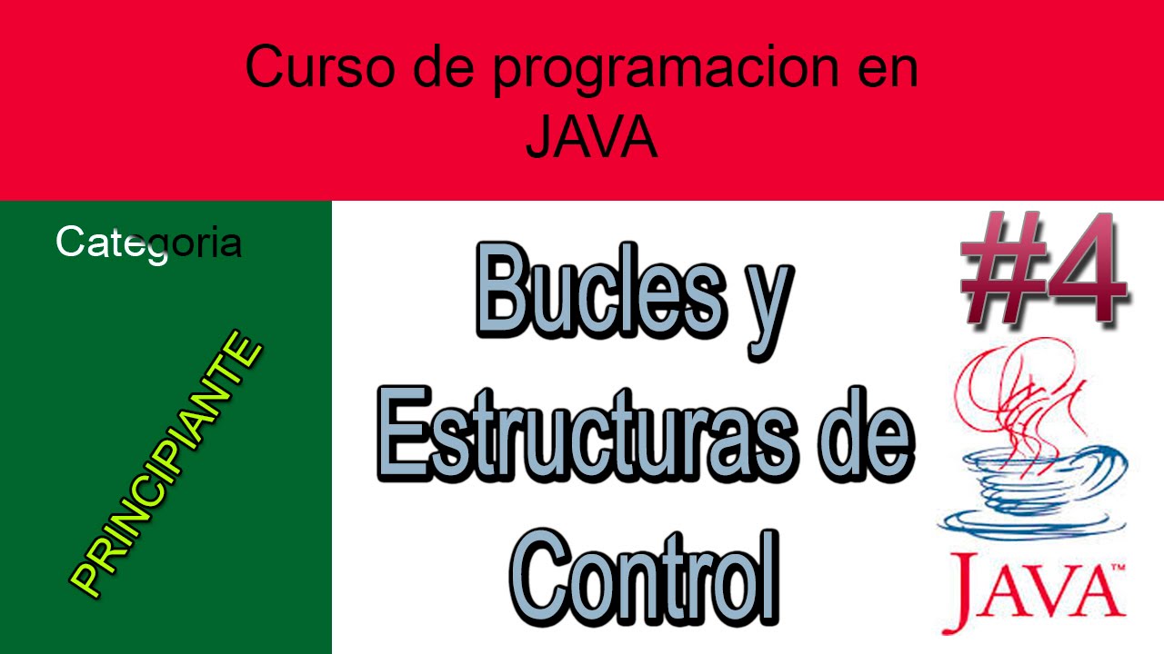 Bucles y Estructuras de Control - YouTube