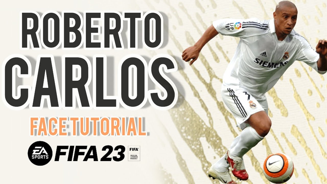 Roberto Carlos En Fifa 23 Cara Para Modo Carrera Face Tutorial Youtube