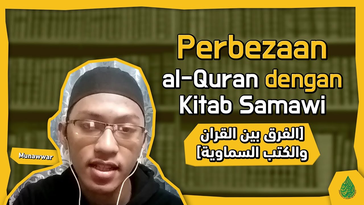 🔖 PERBEZAAN AL-QURAN DENGAN KITAB SAMAWI - YouTube