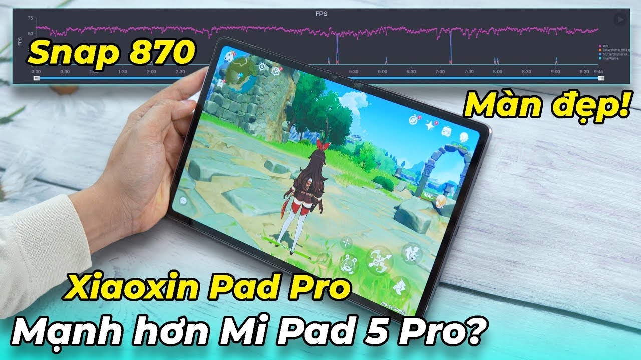 Test hiệu năng Xiaoxin Pad Pro 2021 Mạnh hơn Mi Pad 5 Pro Màn OLED 90Hz ...