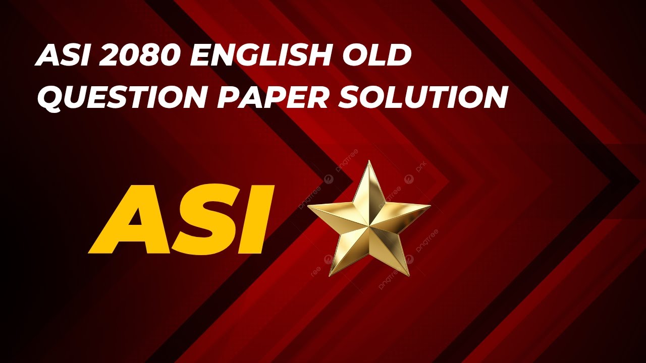 Nepal police ASI english old question paper 2080 solution.#ASI # ...