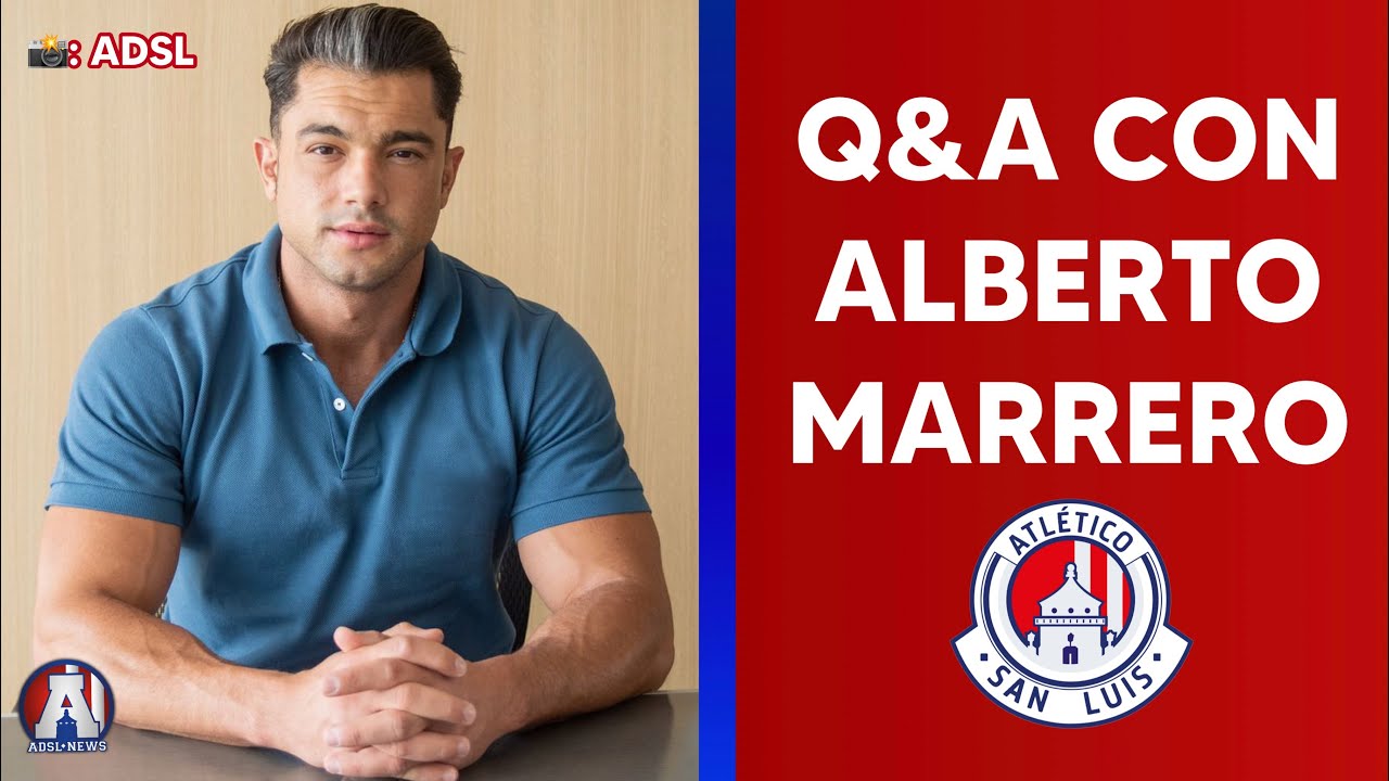 Alberto Marrero aclara el futuro del Atletico de San luis | ADSLNEWS ...