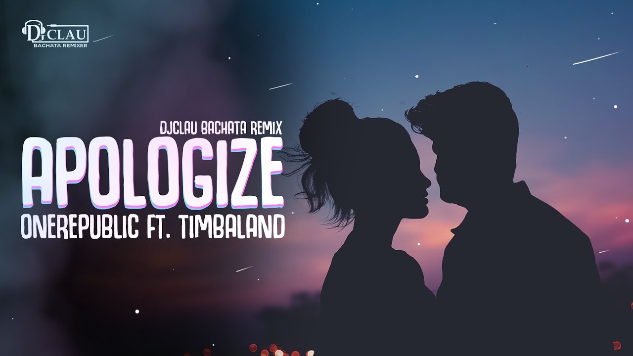 OneRepublic ft. Timbaland - Apologize (DJ Clau Bachata Remix) - YouTube ...
