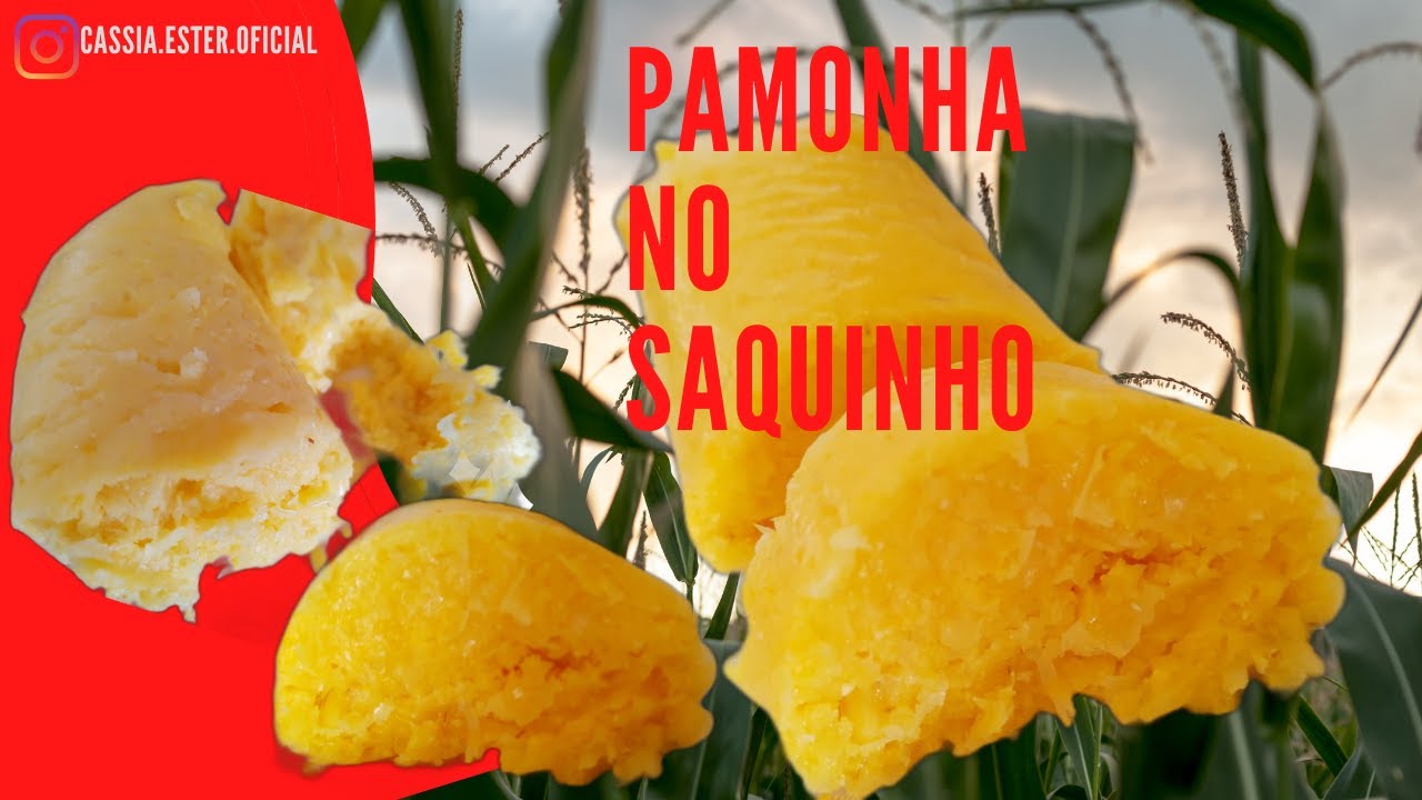 Pamonha feita no saquinho - YouTube