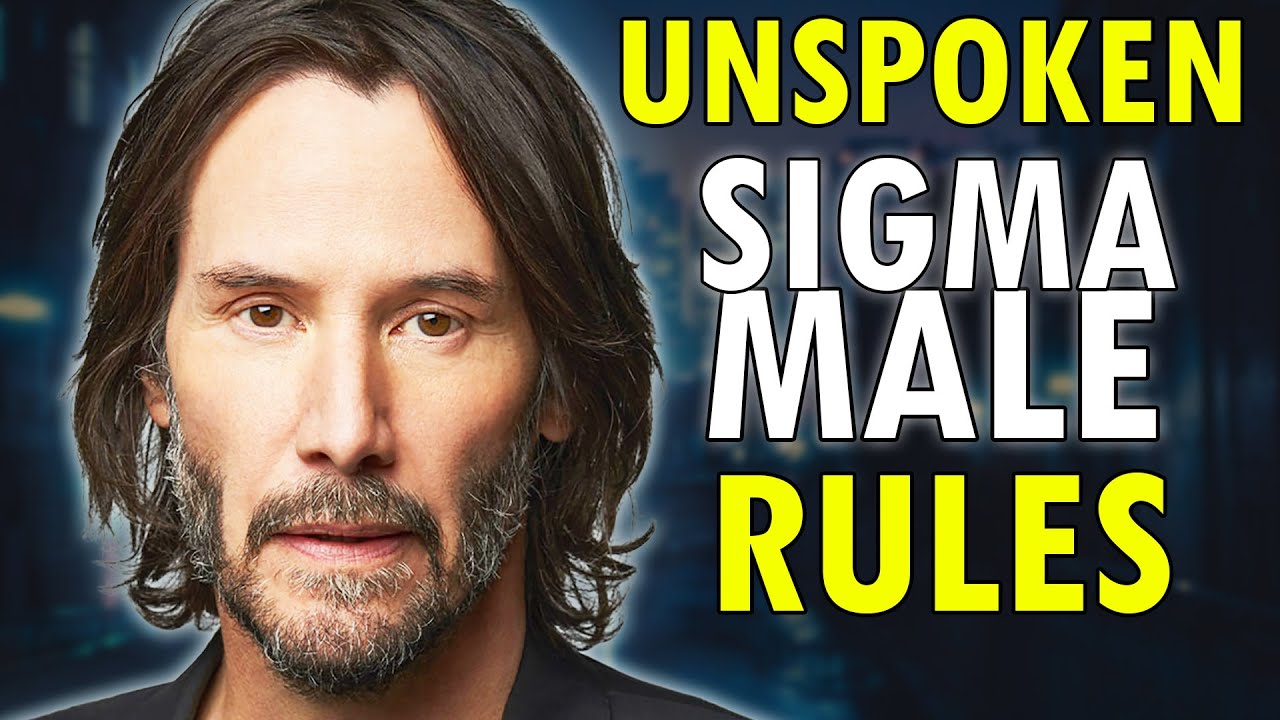8 Rules ALL Sigma Males Live By - YouTube