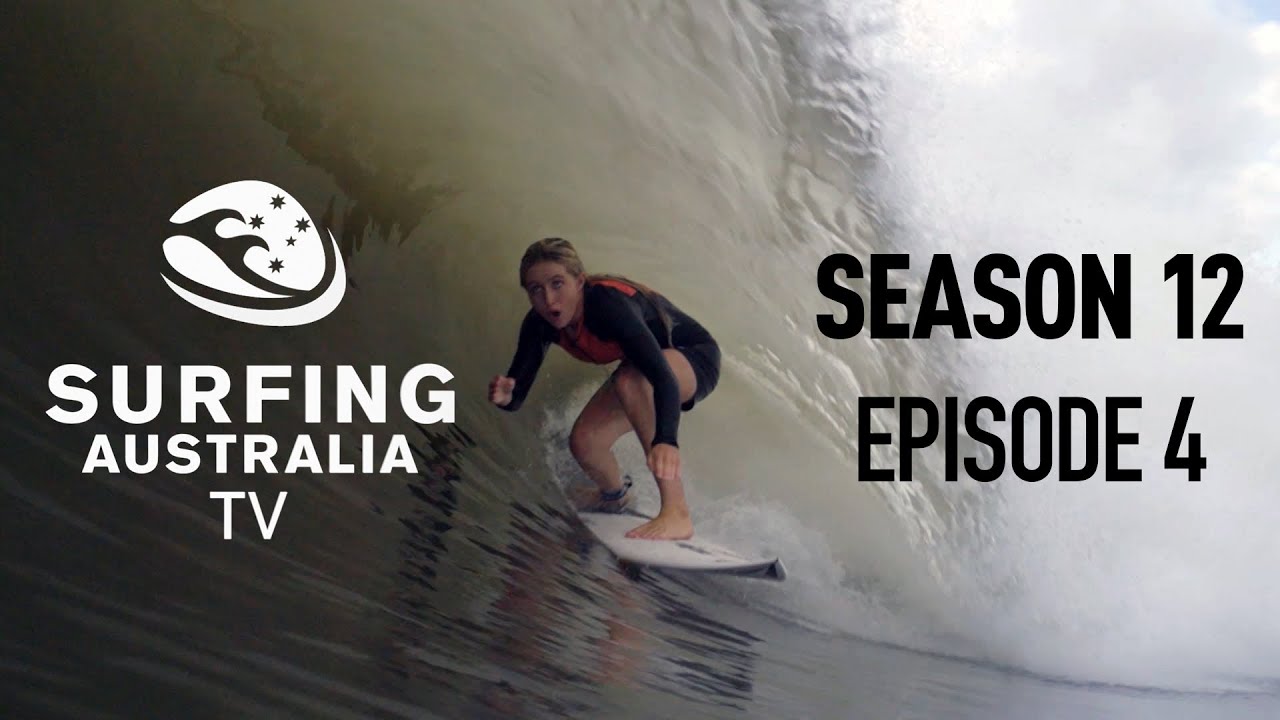 Surfing Australia TV - Season 12 - Episode 4 - YouTube