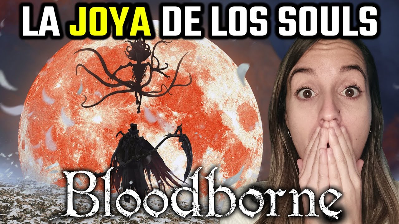 BLOODBORNE: El juego que NUNCA DECEPCIONA | Crítica sobre Bloodborne ...