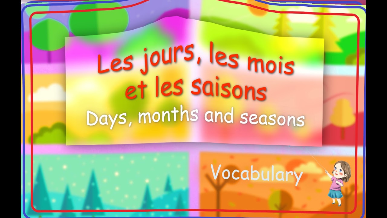 The Months, Days and Seasons in French - YouTube