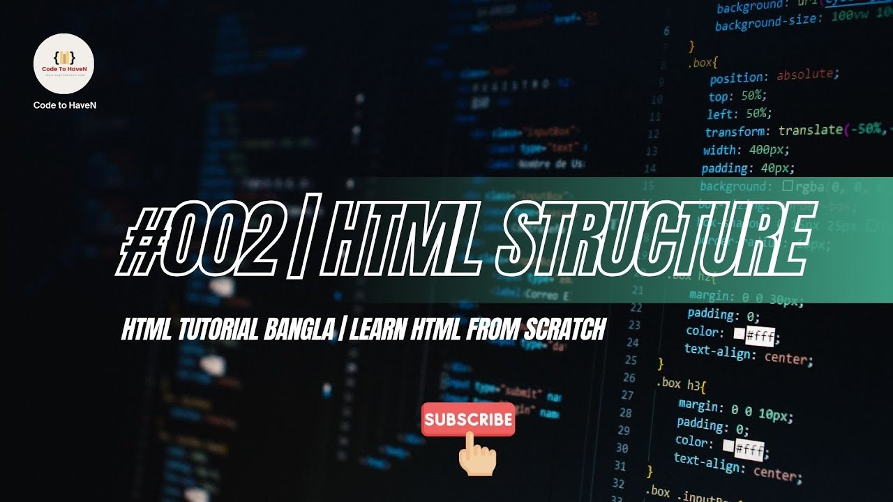 HTML Tutorial Bangla #2 – HTML এর Structure বুঝুন | HTML, Head & Body ...
