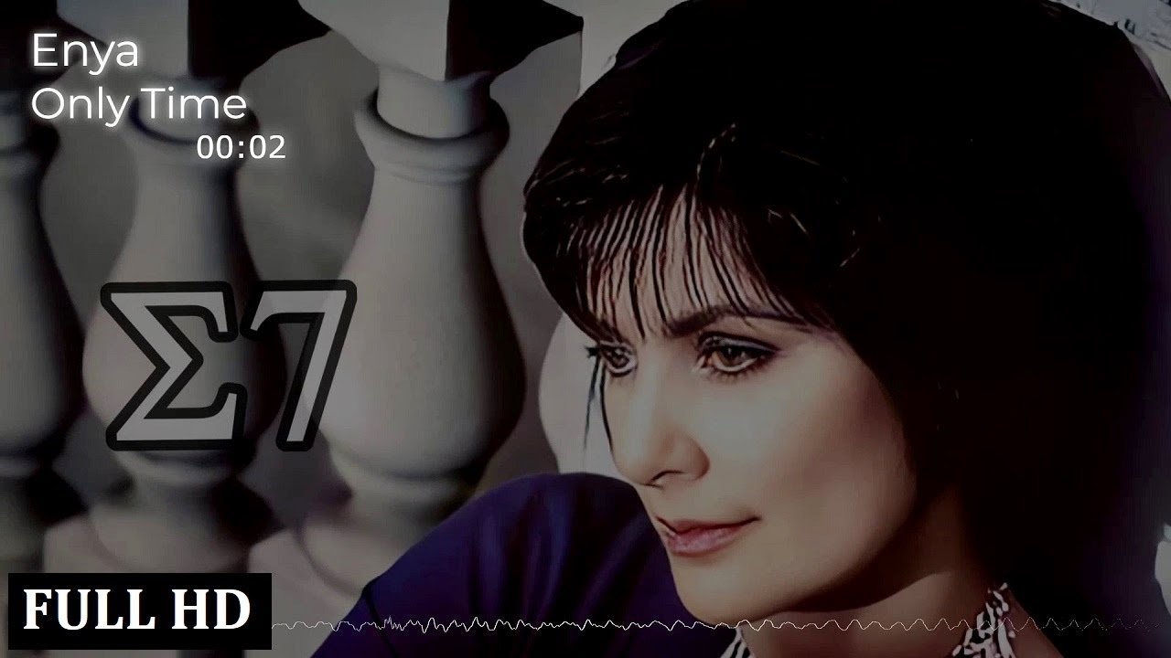 Enya - Only Time (2000) 🎧 Studio7 New Romantics 🎼🎹 FULL HD - YouTube