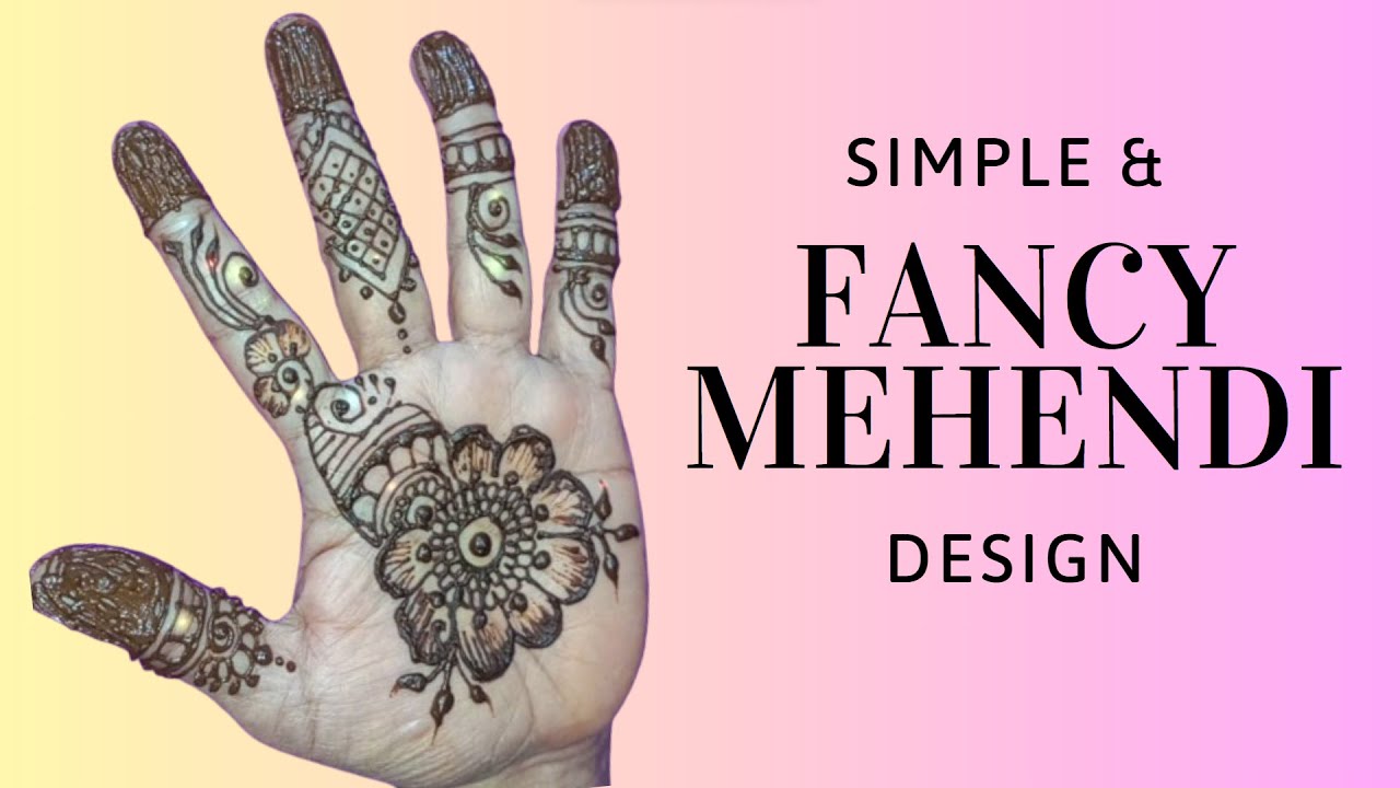 Fancy Henna Design Tutorial | Easy Mehndi Art for a Stylish Look!💅🏻 ...