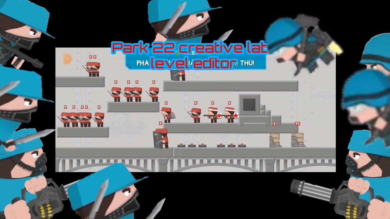 Park 22 creative labs level editor| Clone amines @k10800 - YouTube