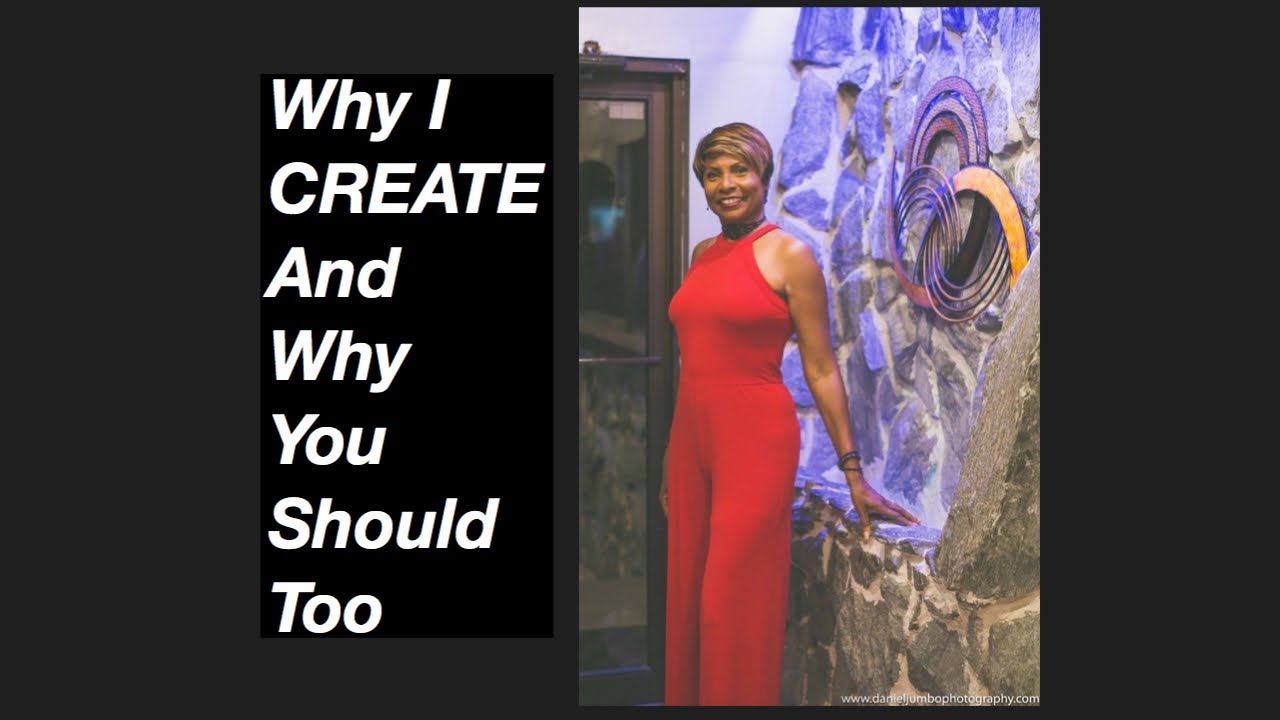 Why I Create #29 - YouTube