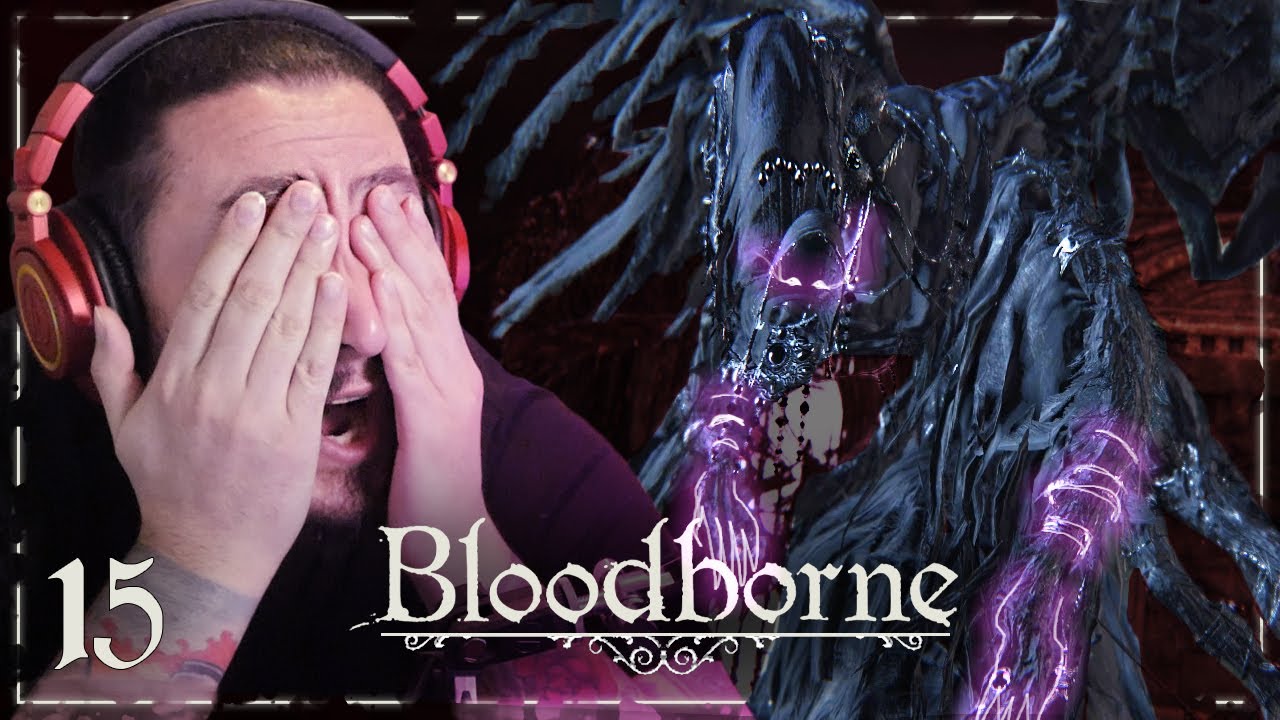 [ 15 ] WHERE'S THE BABY • BLOODBORNE - YouTube